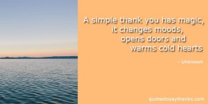 Thank You Quote - Thank You Has Magic - Thank You Quotes
