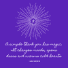 Thank You Quote - Thank You Has Magic - Thank You Quotes